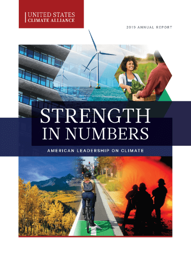 2019 Annual Report | Strength in Numbers | U.S. Climate Alliance
